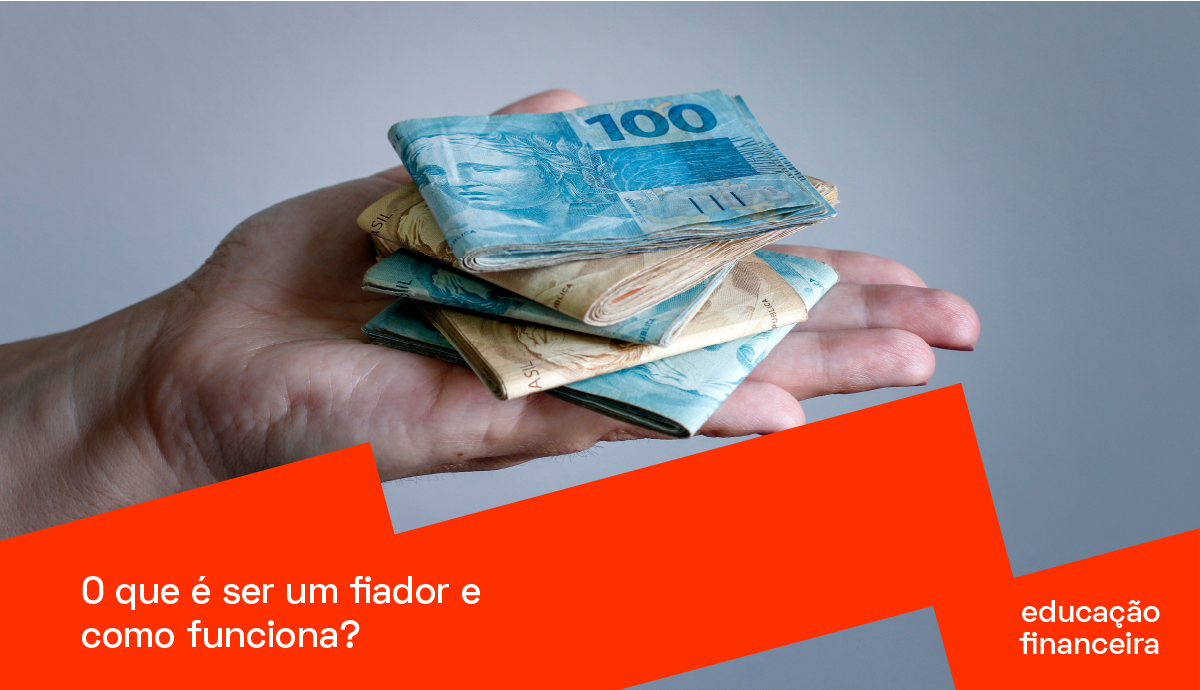 O que é ser um fiador e como funciona? | PRAVALER
