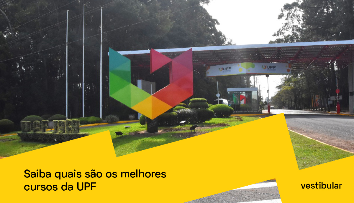 Saiba quais são os melhores cursos da UPF | PRAVALER