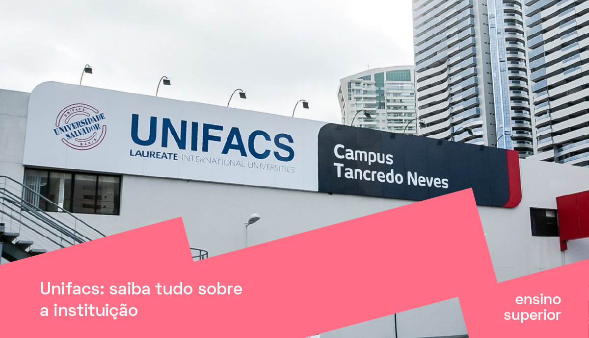 Cursos da UNIFACS: mensalidade e nota do MEC | PRAVALER