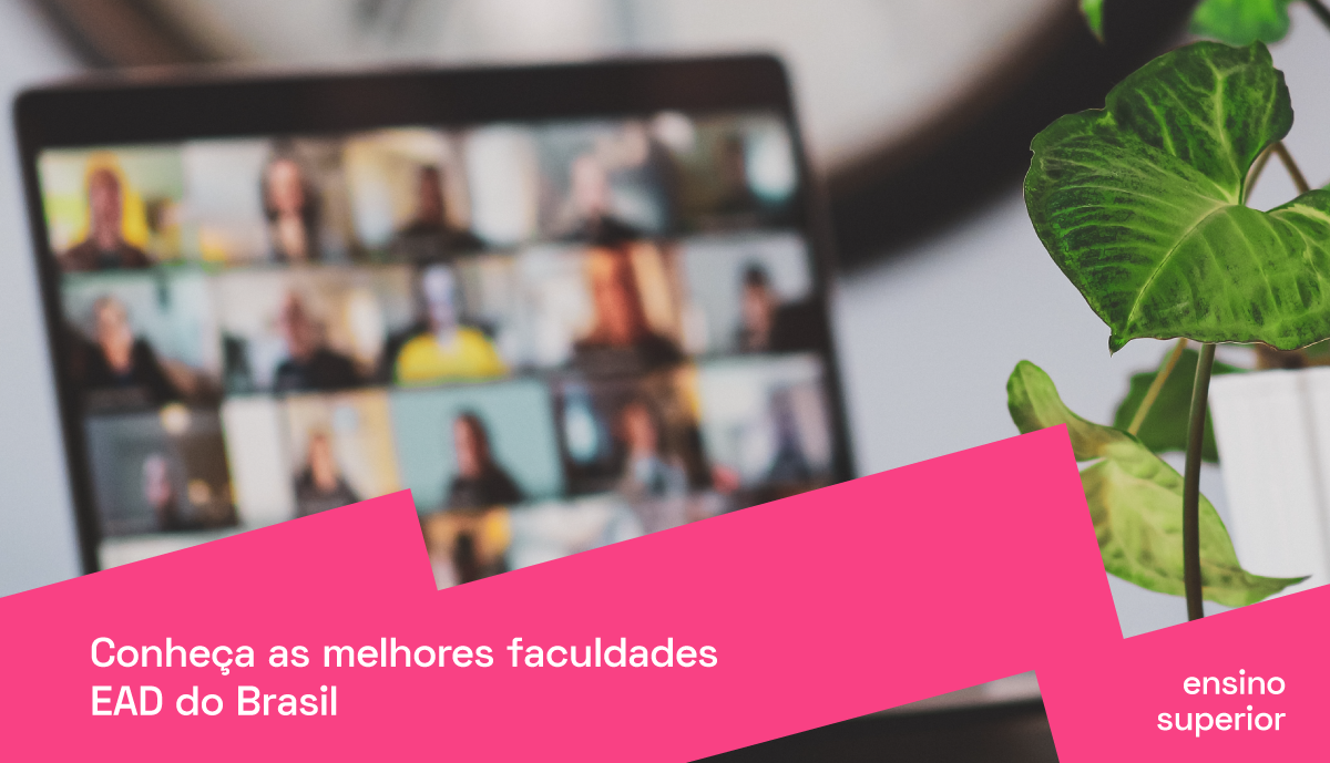 Quais as melhores faculdades EAD do Brasil? | PRAVALER