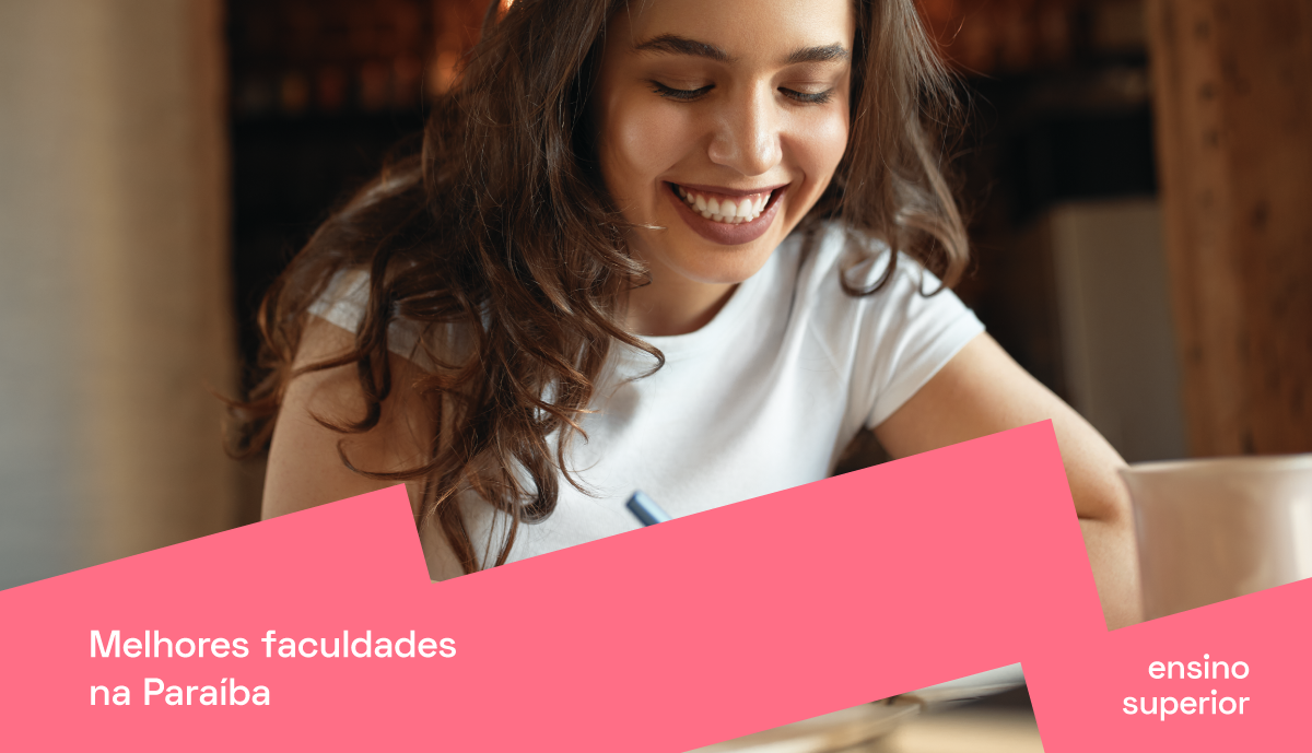 Conheça as melhores faculdades da Paraíba | PRAVALER Conheça as melhores faculdades da Paraíba | PRAVALER