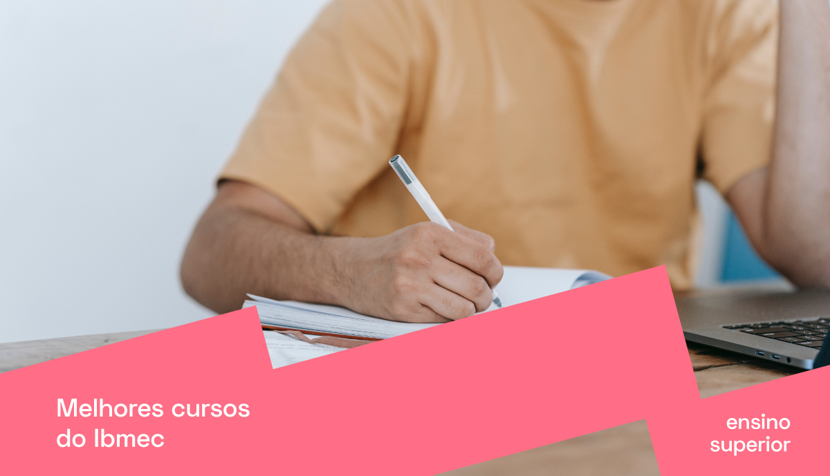 Saiba quais são os melhores cursos do Ibmec | Pravaler