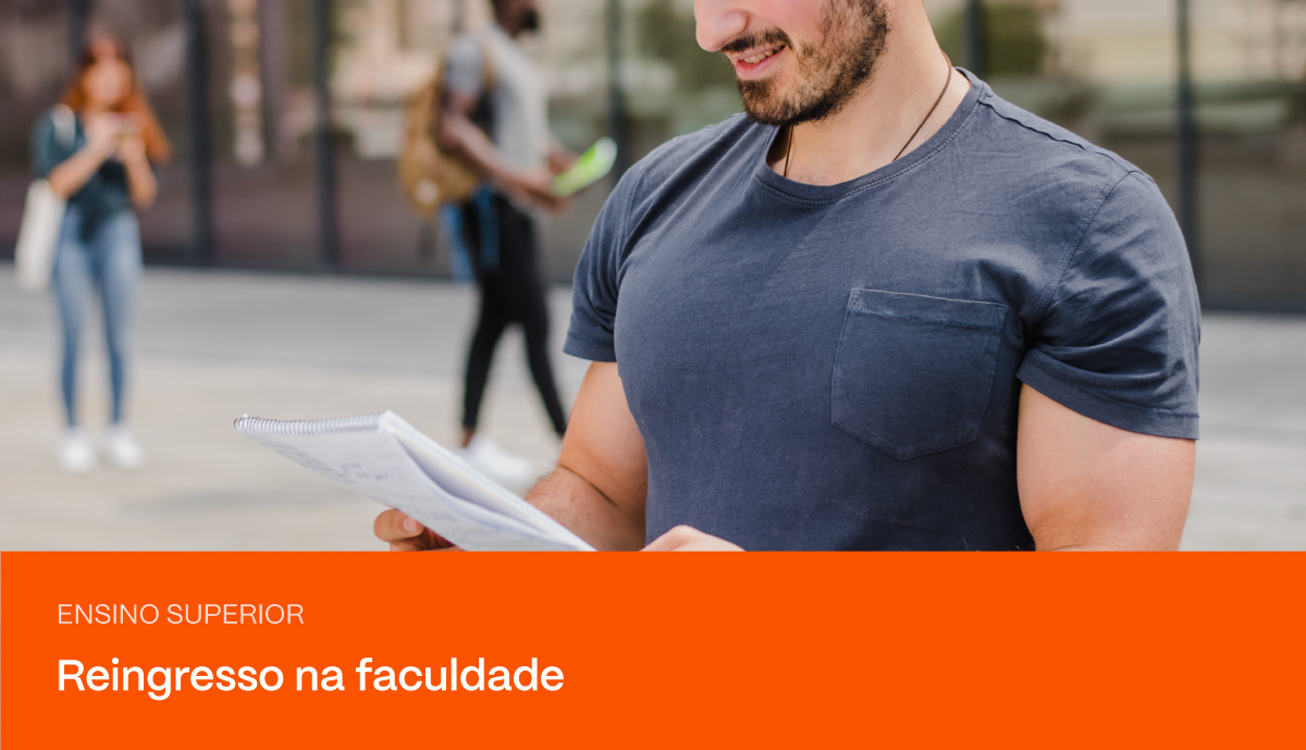 Como fazer o reingresso na faculdade? | PRAVALER