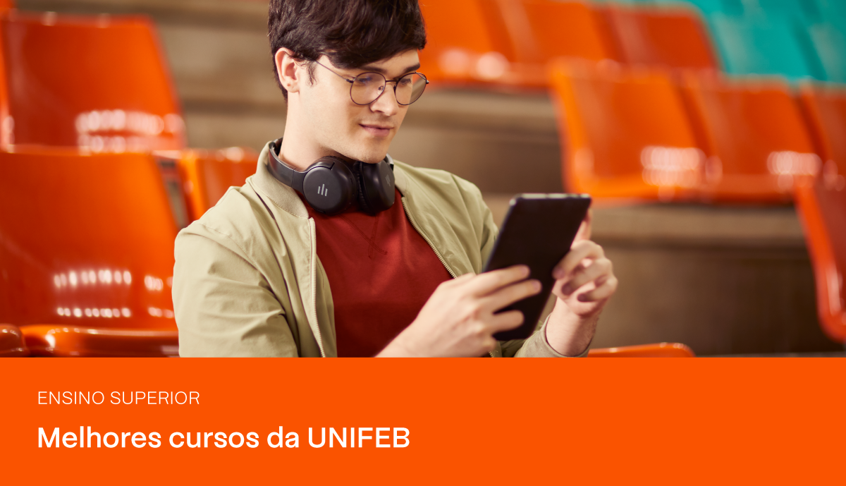 Saiba quais são os melhores cursos da Unifeb | PRAVALER