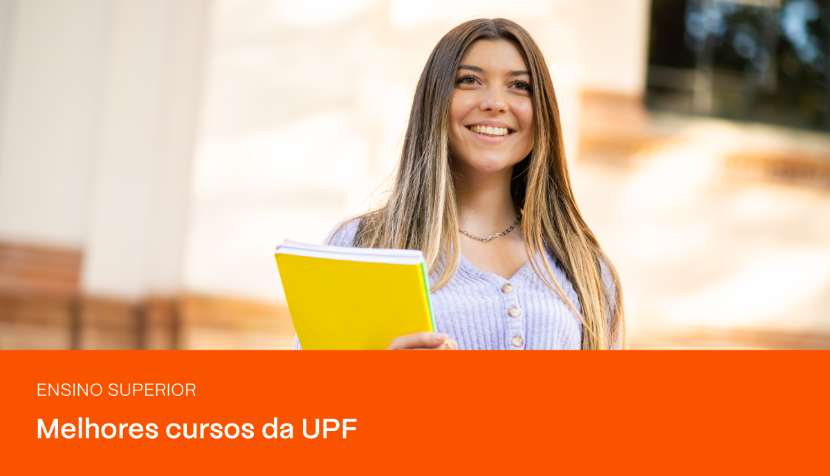 Saiba quais são os melhores cursos da UPF | PRAVALER