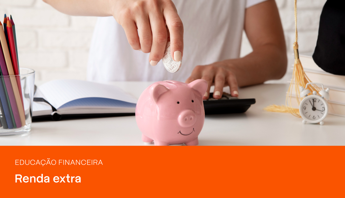 Renda extra: 7 ideias para fazer dinheiro em casa | PRAVALER