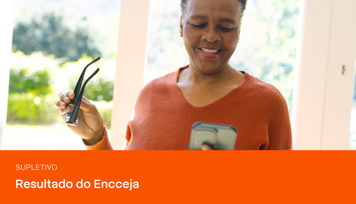 Resultado do Encceja 2025: como utilizar a nota! | PRAVALER