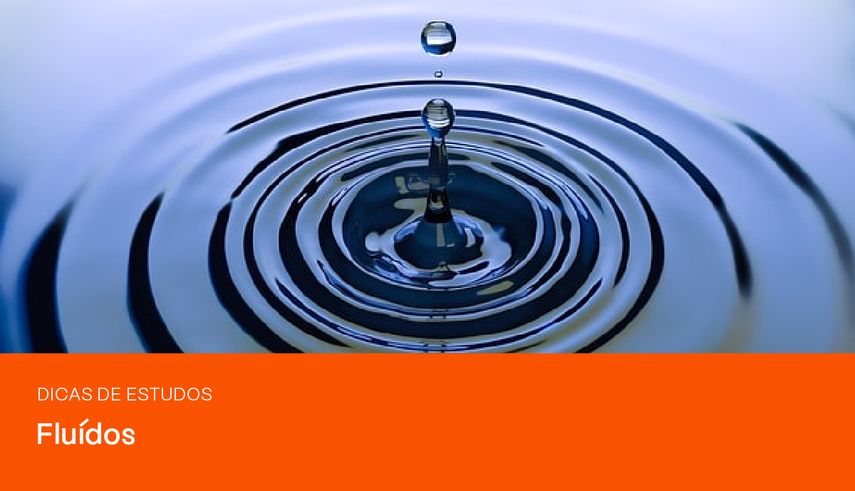 Tipos de fluídos e suas características | PRAVALER
